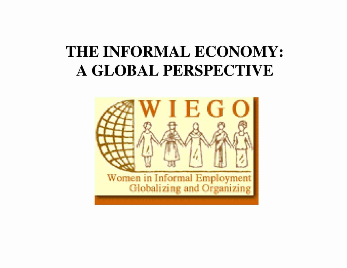 The Informal Economy - A Global Perspective - WIEGO