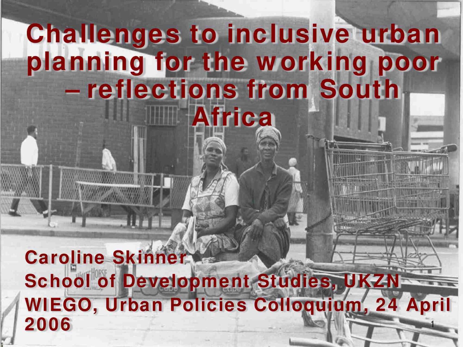 Challenges to Inclusive Urban Planning for the Working Poor ...