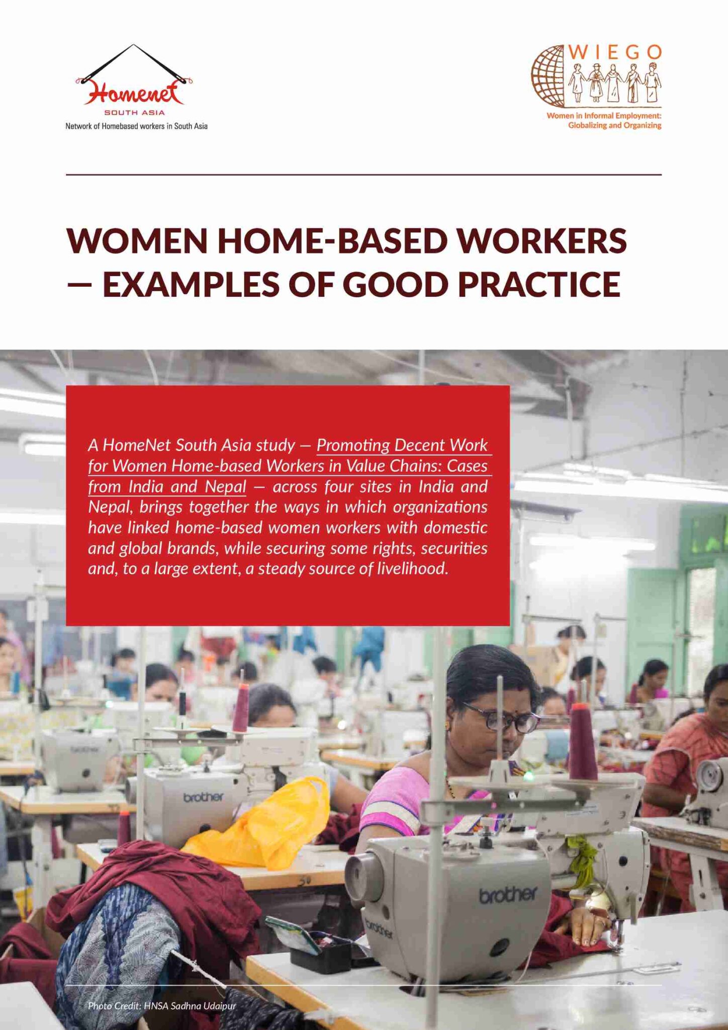 Examples of Good Practice in Home-Based Worker Organizing for Decent ...