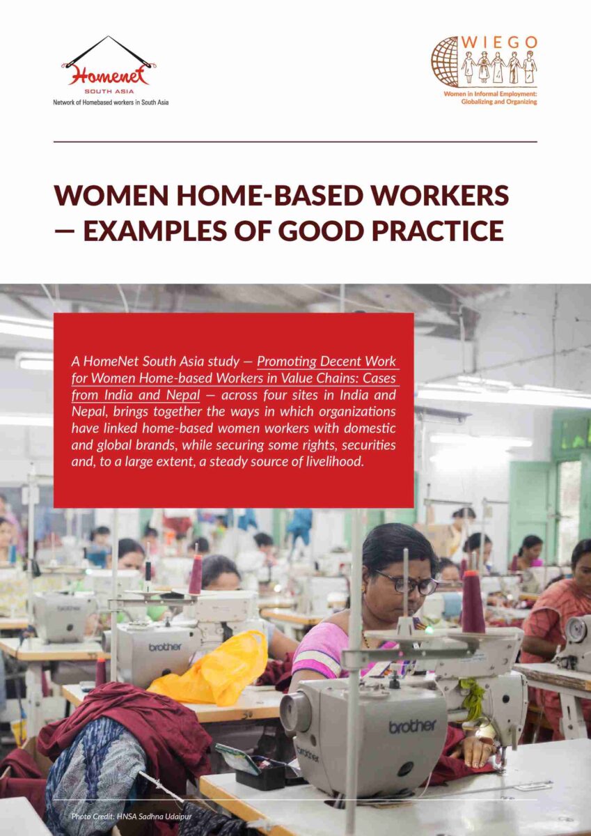 Examples of Good Practice in Home-Based Worker Organizing for Decent ...