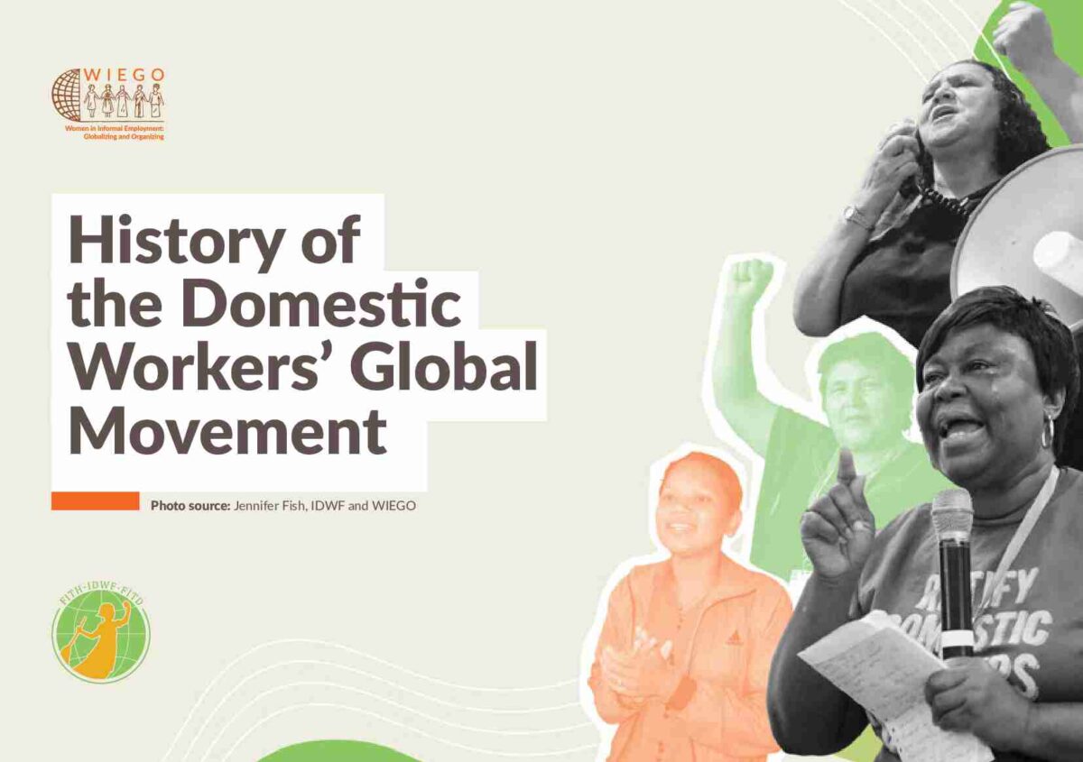 History of the Domestic Workers Global Movement - WIEGO